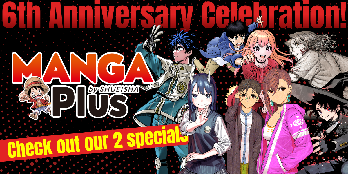 MANGA Plus by SHUEISHA Check out our 2 specials!