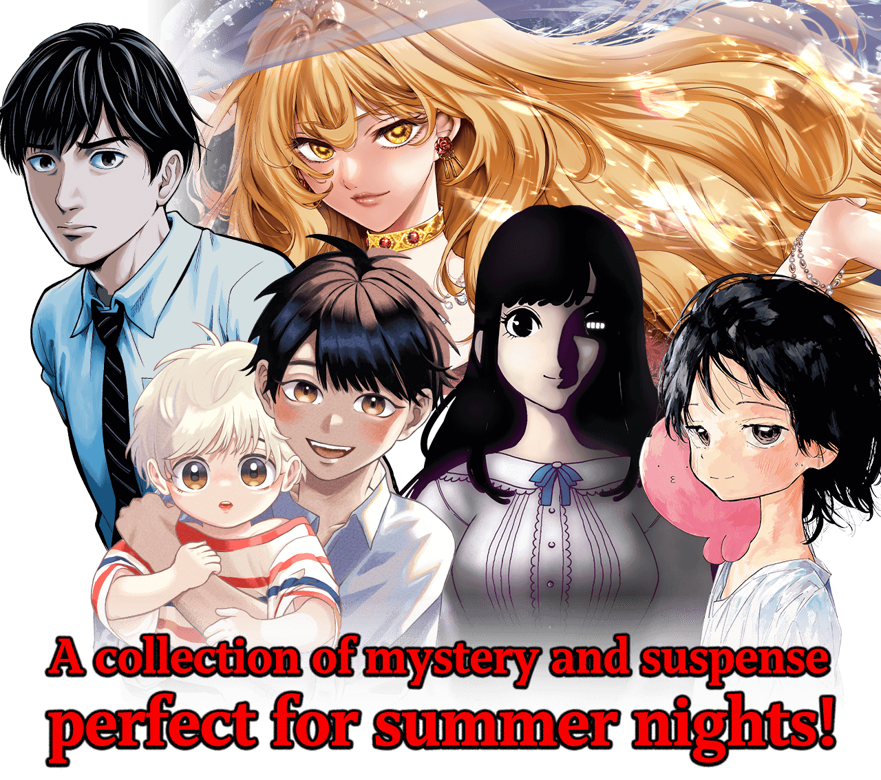 A collection of mystery and suspense perfect for summer nights!