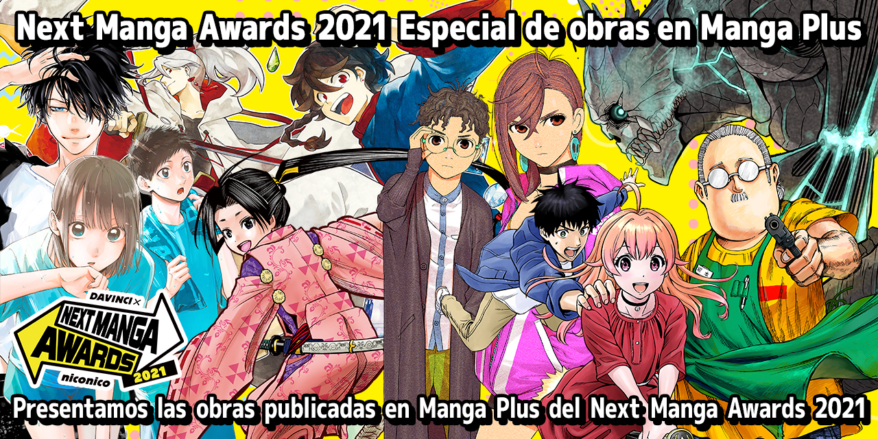 Next Manga Awards 2021 Especial de obras en Manga Plus