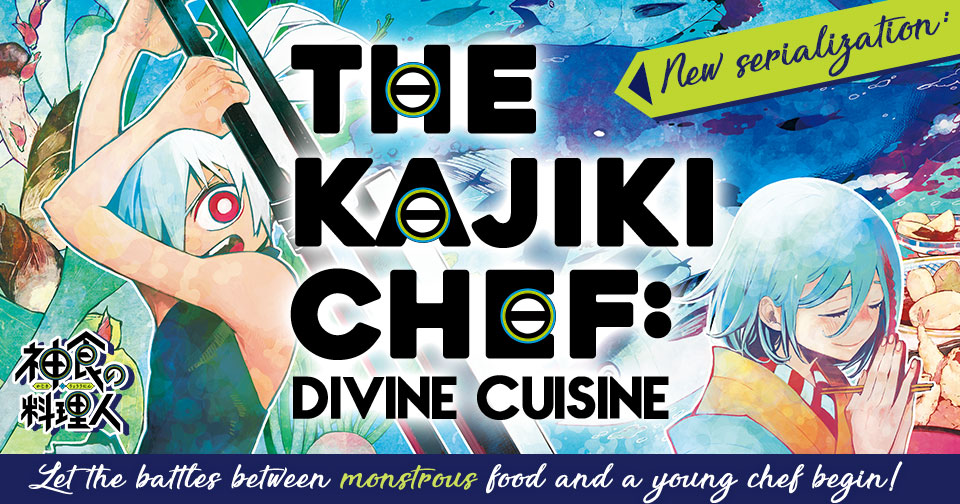 New serialization:The Kajiki Chef: Divine Cuisine